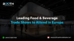 Food and beverage trade shows and events in Europe 2026-27